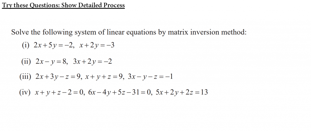 Solving Linear System using Matrix Methods – International Math Education