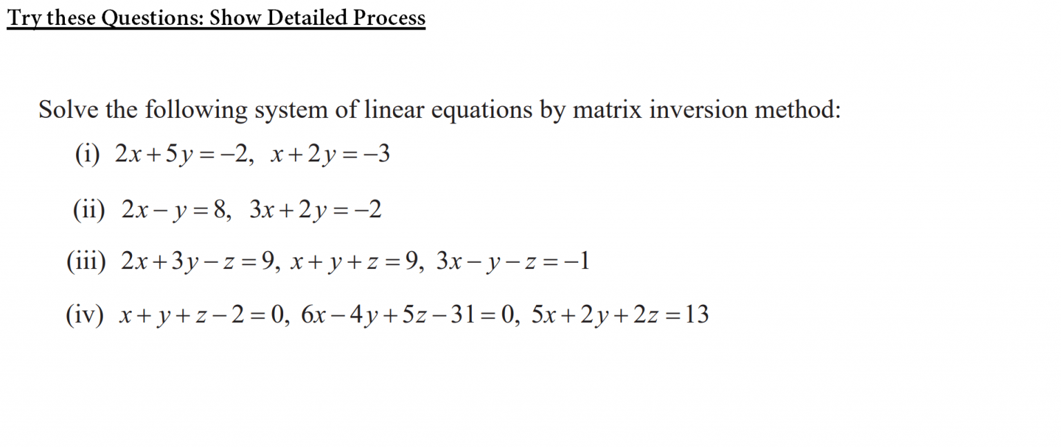 Solving Linear System using Matrix Methods – International Math Education